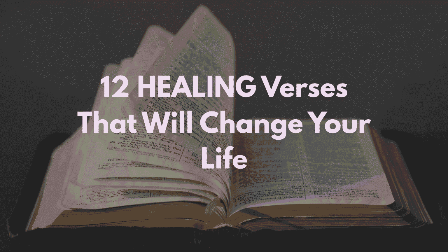 25 Faith Healing Bible Verses for Miraculous Breakthrough