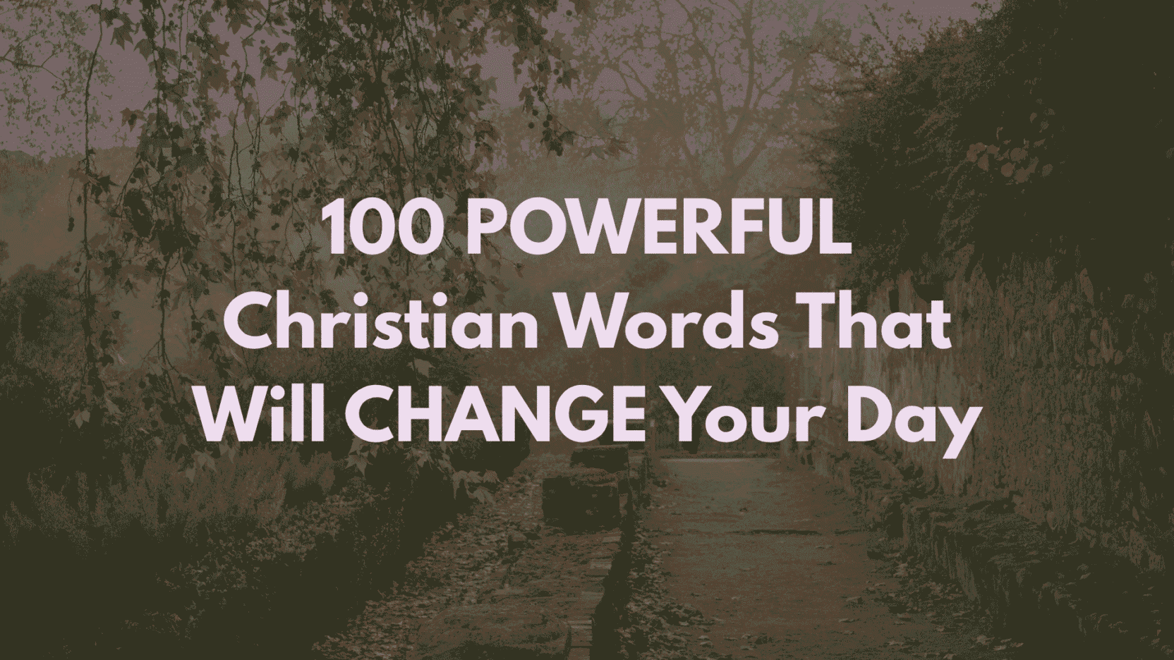 100 Christian Encouraging Words - Faith-Filled Quotes Collection