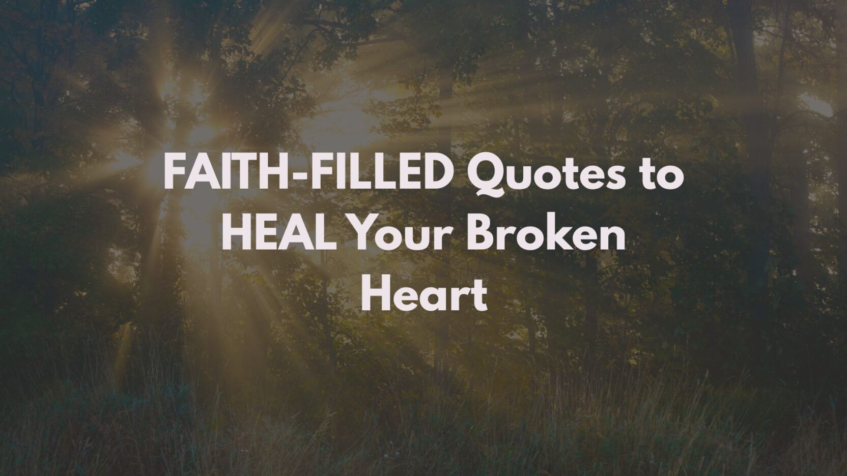 100 Powerful Christian Quotes About Loss & Grief for Healing