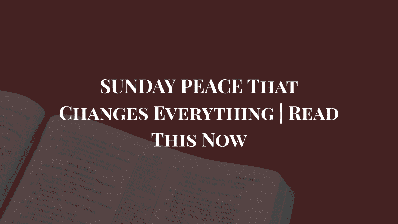 100 Sunday Inspirational Quotes for Rest & Renewal